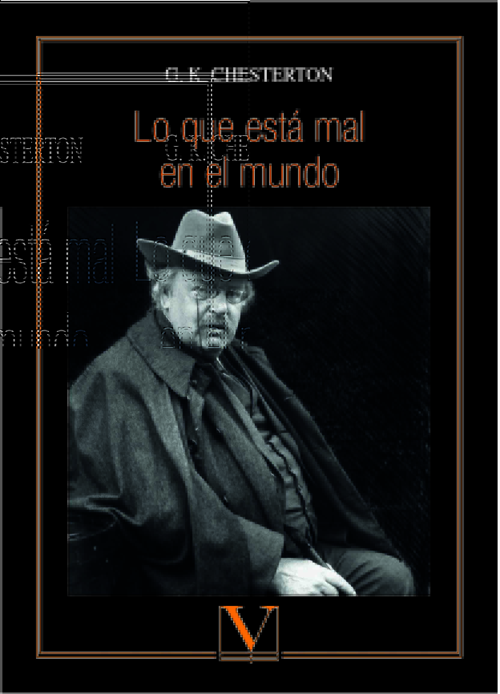 Lo que está mal en el mundo - Editorial Verbum